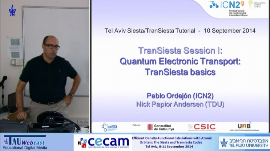 Webcast Events - TranSiesta Session I: Quantum Electronic Transport ...